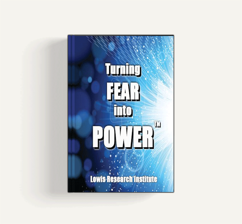 Turning Fear Into Power | AlanLowis.com