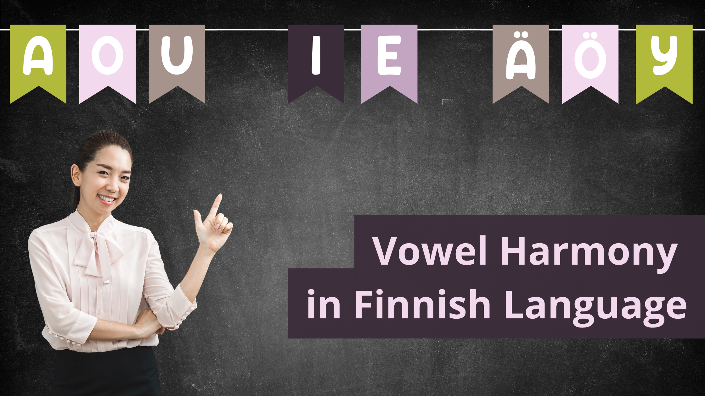 What Is Vowel Harmony in Finnish Language?