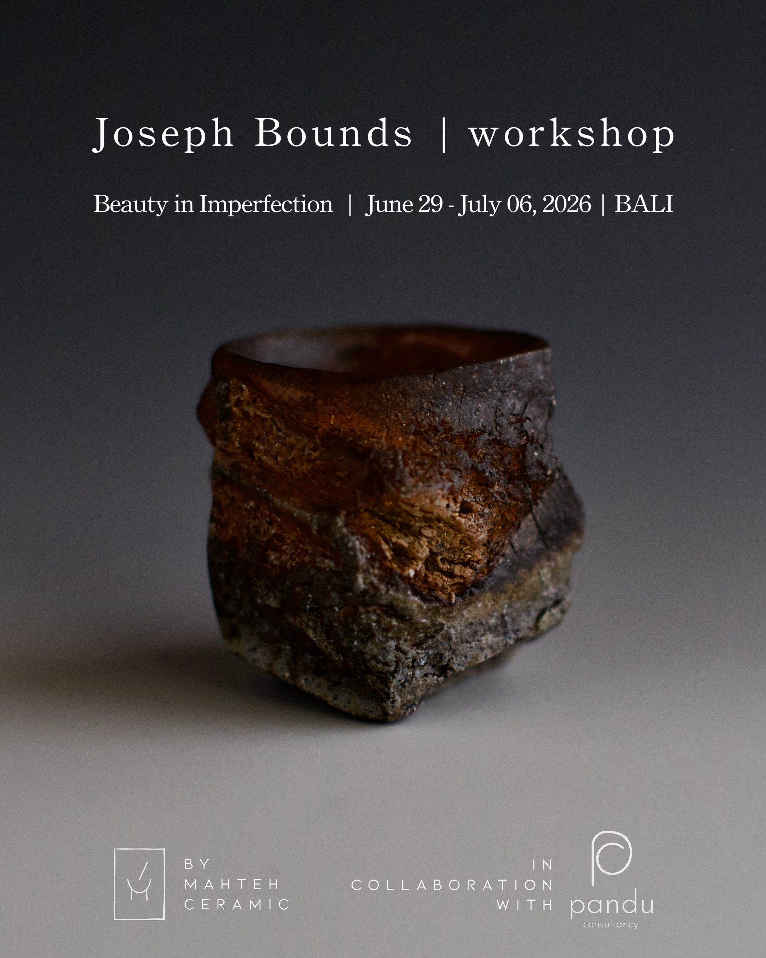 Joseph Bounds | Mahteh Ceramic