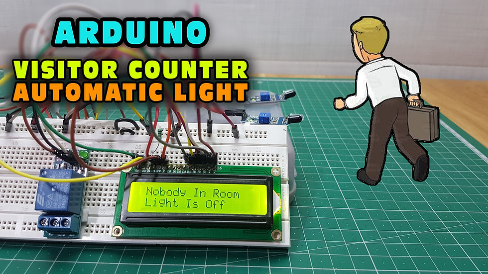 Arduino Visitors Counter | Automatic Light
