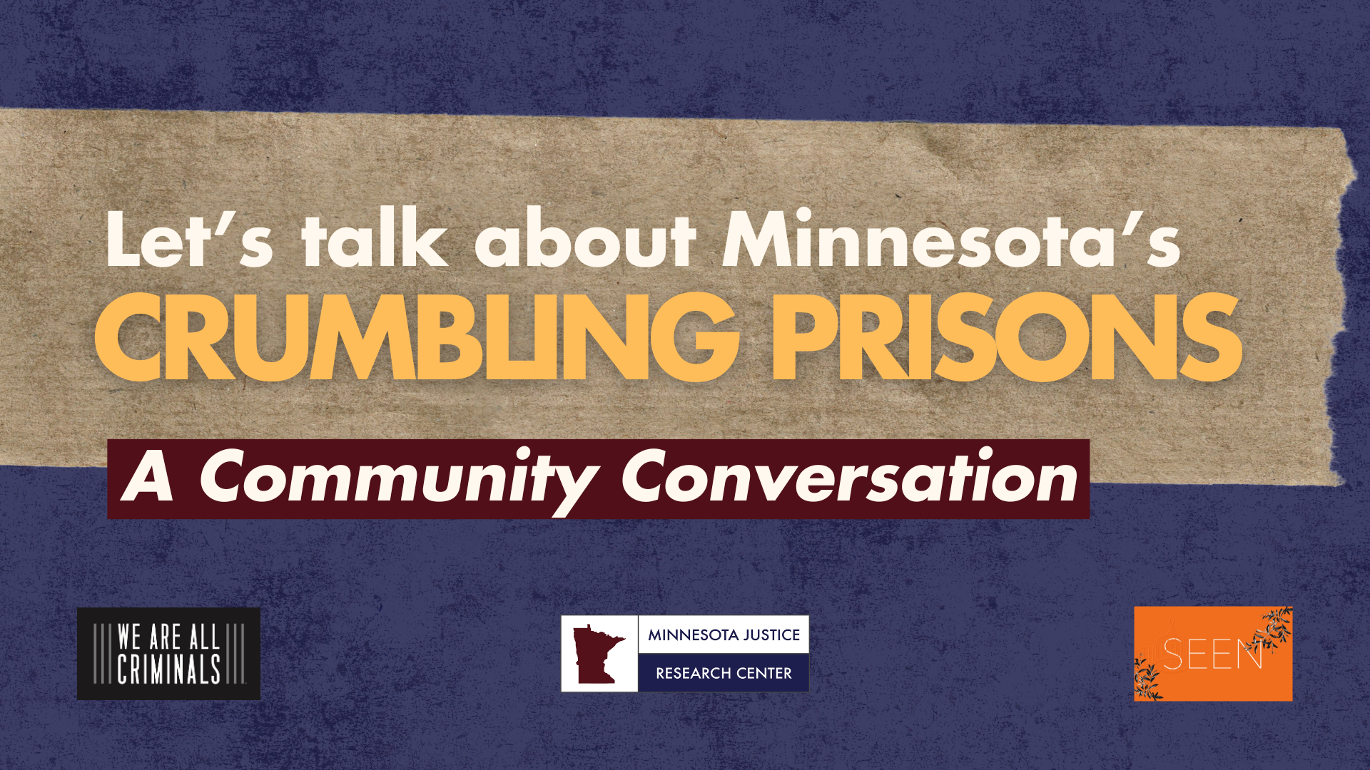Let's Talk About Minnesota's Crumbling Prisons | MNJRC