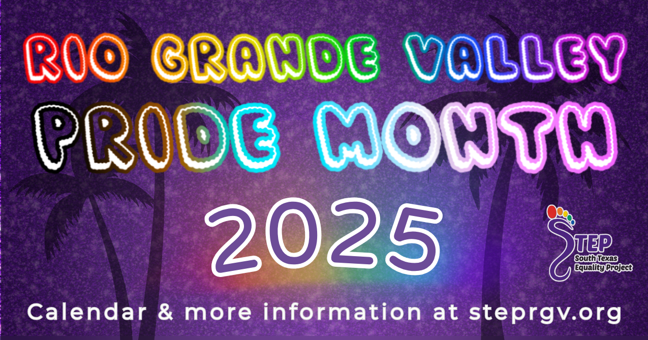 Pride Month 2025 | Rio Grande Valley