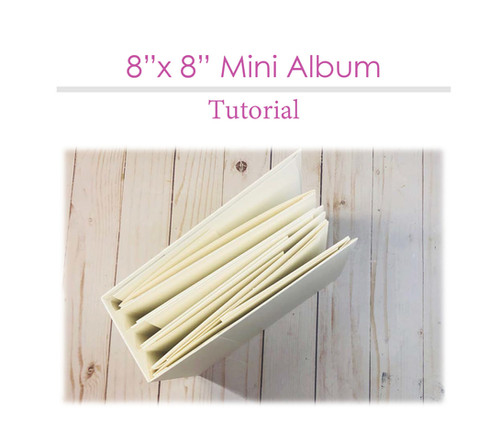 8x8 Mini Album Tutorial | Mysite