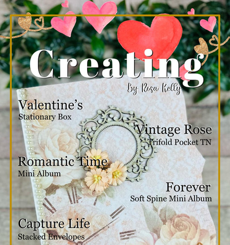 Creating by Rosa Kelly Magazine Vol6 - Issue1 - Valentines 2024 | Mysite