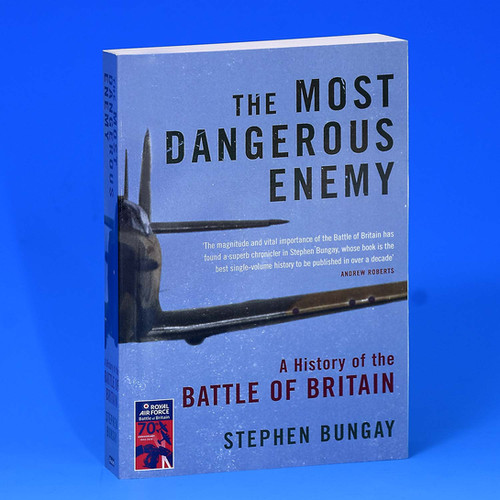 Most Dangerous Enemy by Stephen Bungay | BoB Memorial