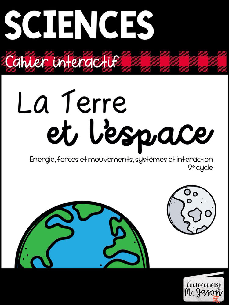 Cahier interactif: La Terre et l'espace