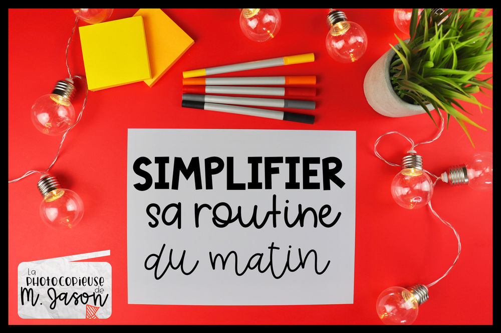 Simplifier sa routine du matin