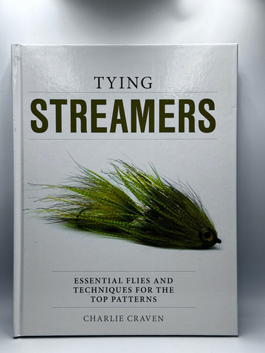 Tying Streamers (Charlie Craven) New Book | GTFlyfishing