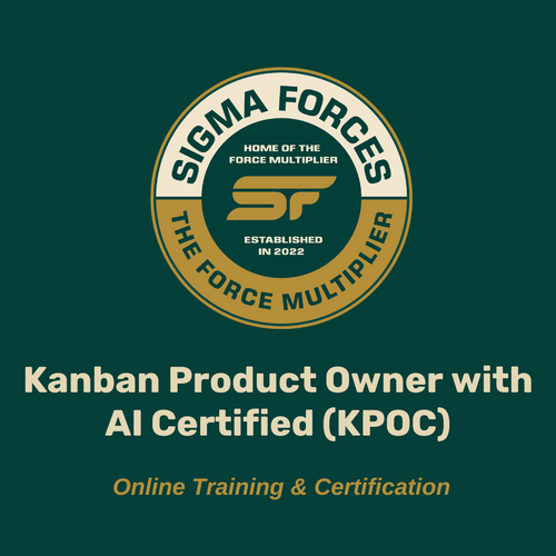 Kanban Product Owner with AI Certified (KPOC) | Sigma Forces