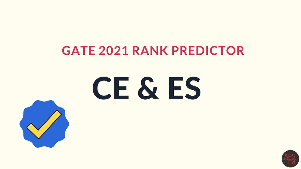 GATE Rank Predictor 2021 for Civil Engineering & Environmental Science