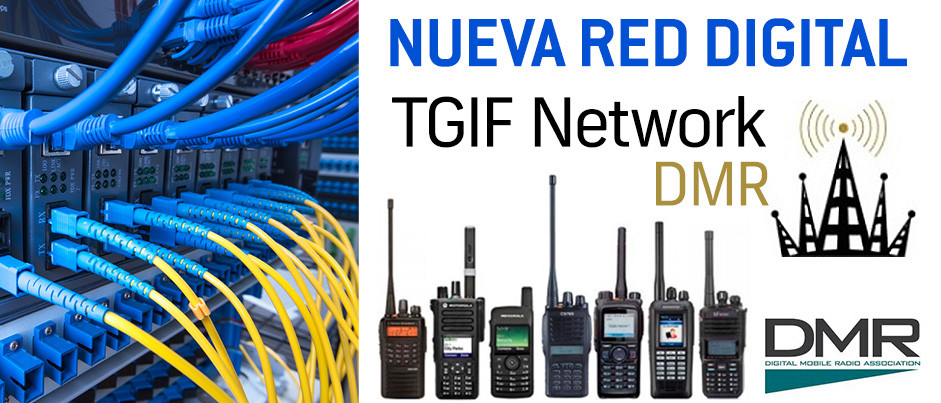 TGIF Network, la nueva Red Digital en DMR