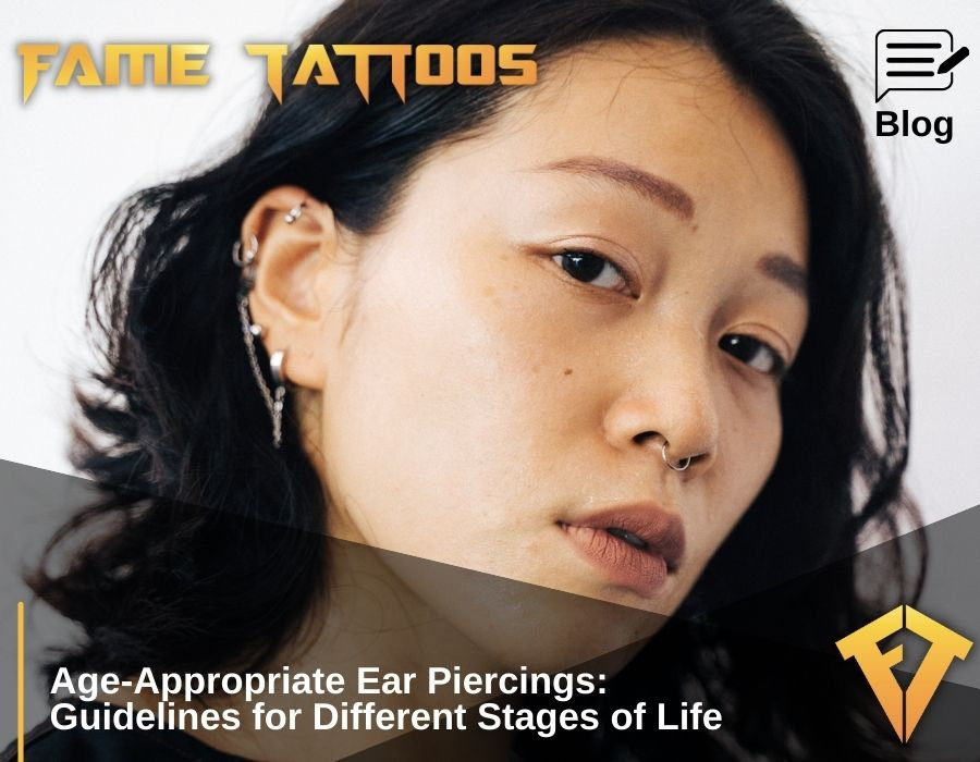Age-Appropriate Ear Piercings: Guidelines for Different Stages of Life