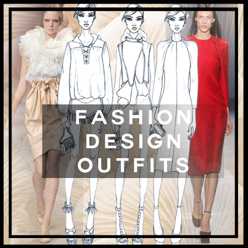 Fashion Design Outfits