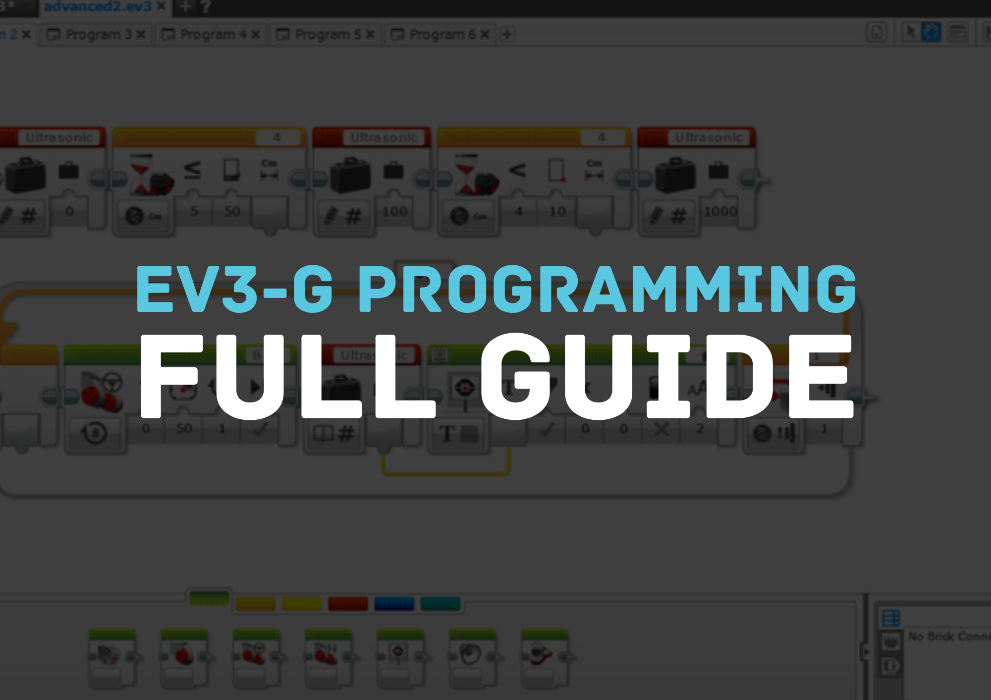 EV3-G FULL GUIDE