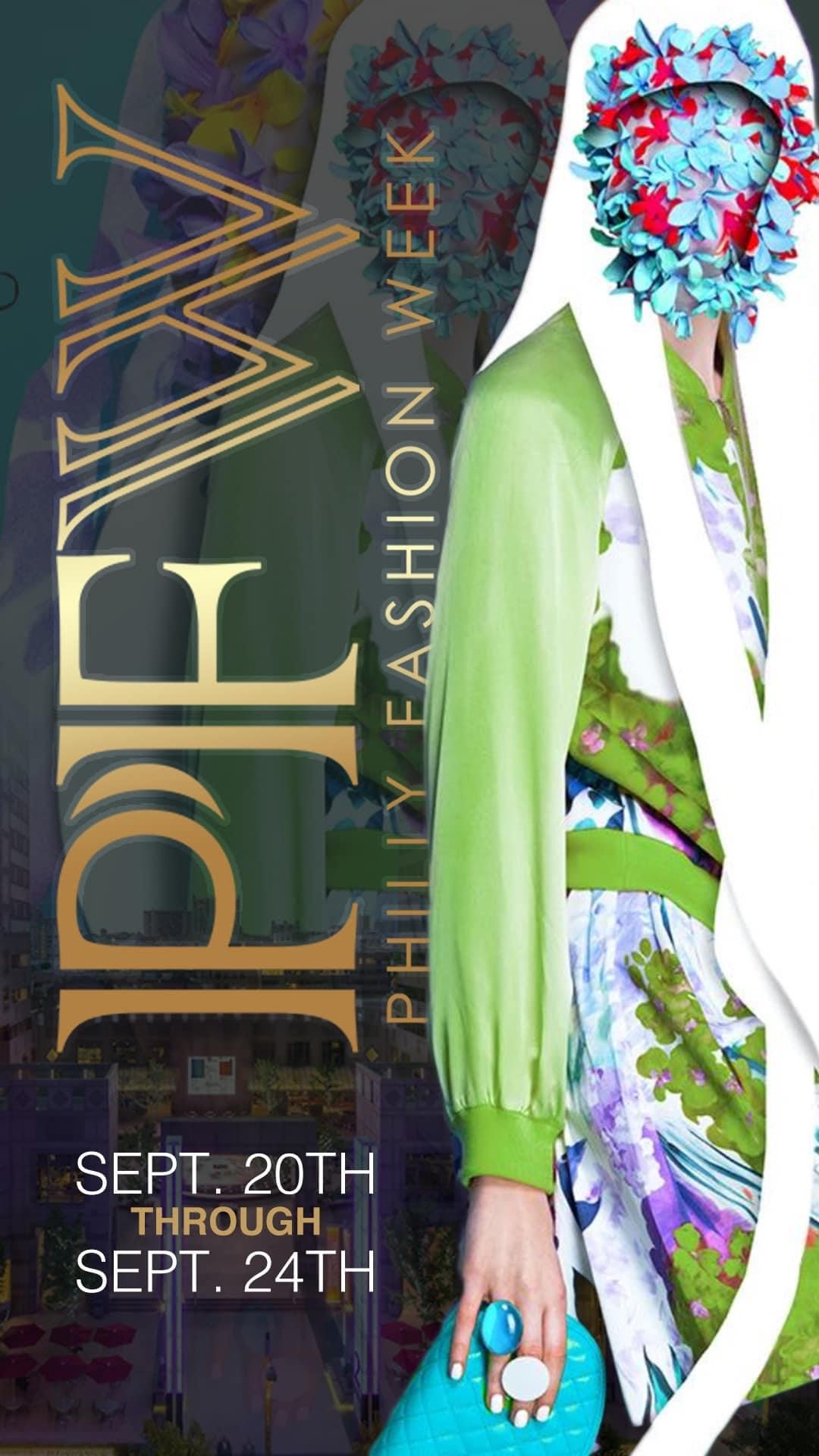 Philly Fashion Week is in Full Swing!