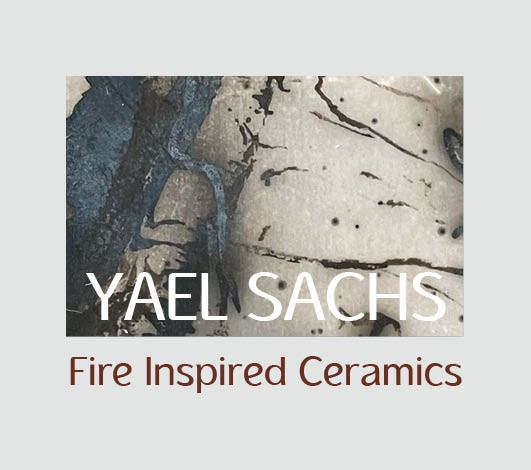 Yael Sachs | Fire Inspired Ceramics