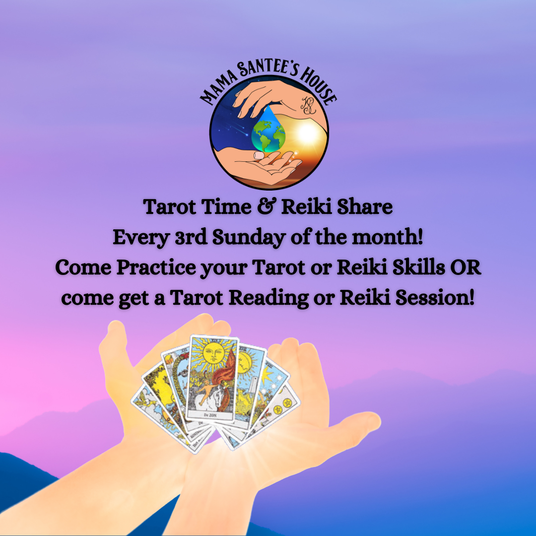 Tarot Time & Reiki Share | Mama Santee's House