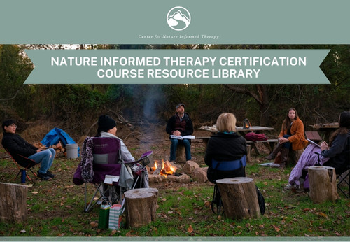 Nature Informed Therapy Certification Course Resource Library Access | CMHC