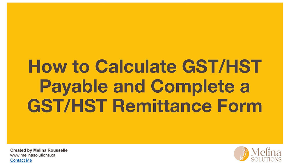 How To Calculate GST HST Payable And Complete A GST HST Remittance how-to-calculate-gst-hst-payable-and-complete-a-gst-hst-remittance