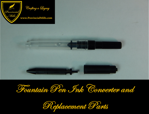 Fountain Pen Ink Converters and Replacement Parts | Provincial Mills