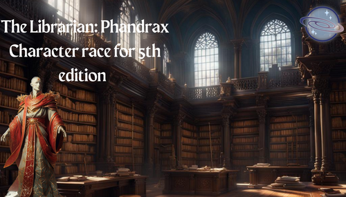 The Librarian: Character Race for 5th Edition | Enter the Arcverse