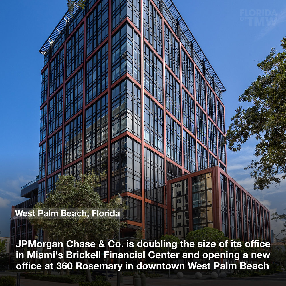 JPMorgan Chase & Co. is doubling the size of its office in Miami's ...