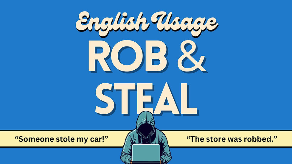 The Difference between "Rob" and "Steal" (Audio Reading and Images ...