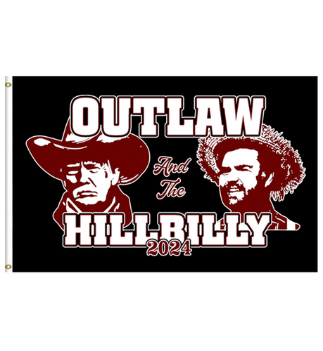 Outlaw and the Hillbilly 2024 flag: 3 ft x 5 ft | The MAGA Mall