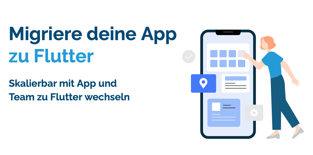 Migration deiner App zu Flutter | coodoo Flutter Agentur