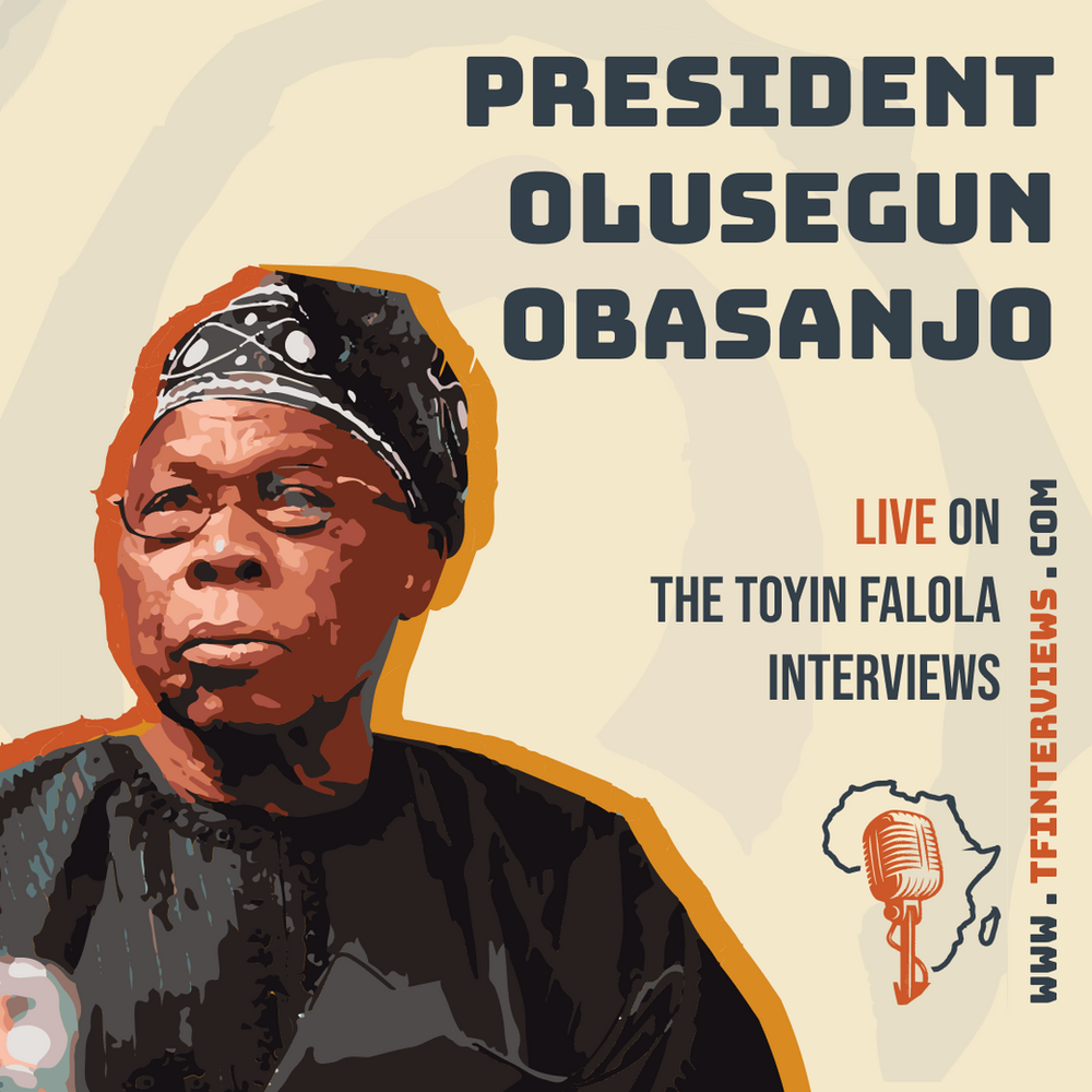 A Conversation with President Olusegun Obasanjo