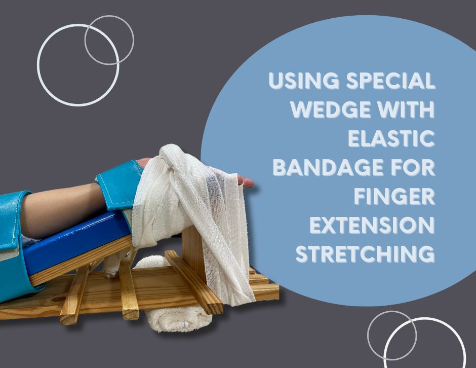Use of special wedge with crepe elastic bandage for finger extension ...