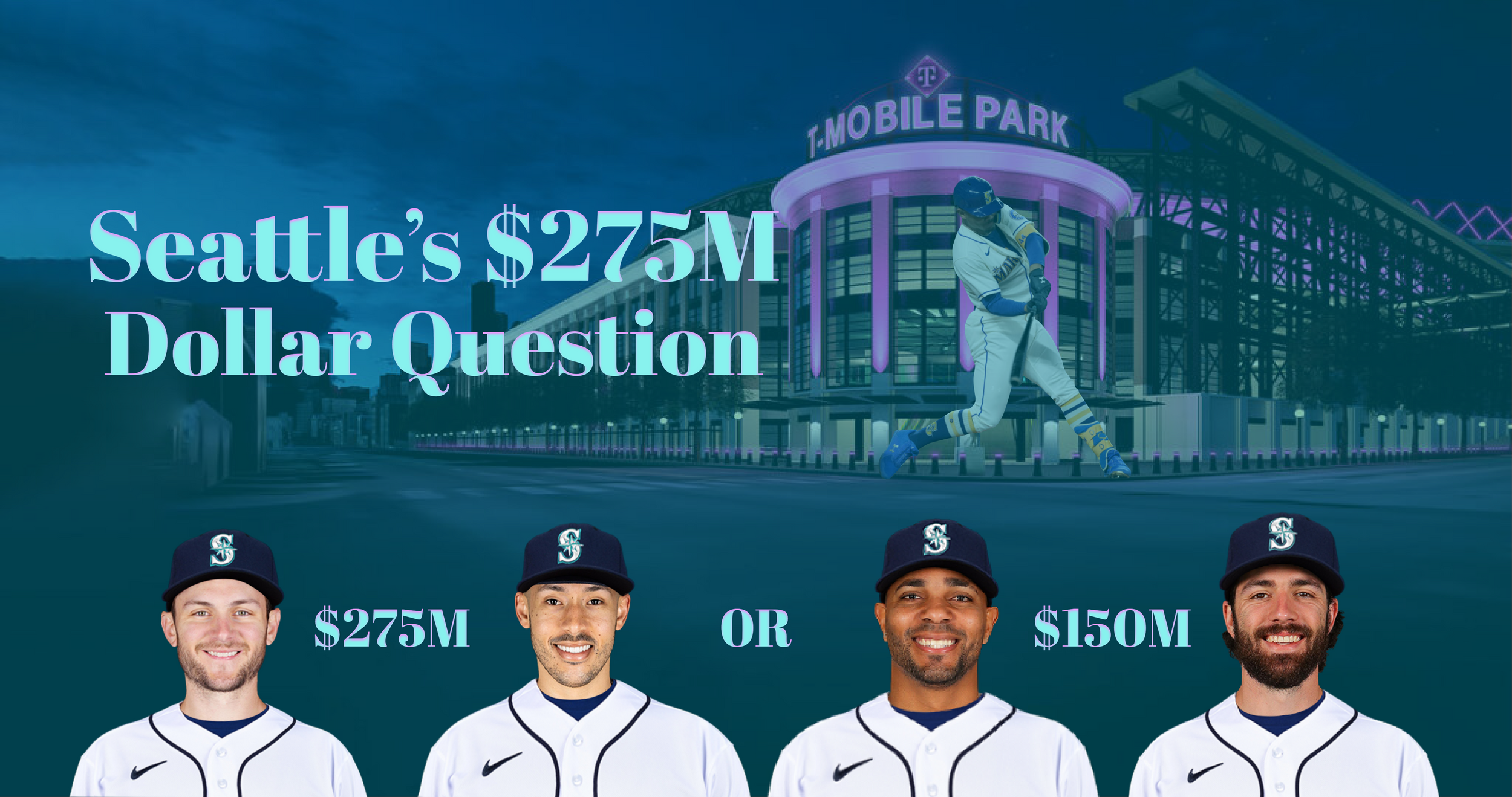 Seattle Mariner's $275 Million Dollar Question....