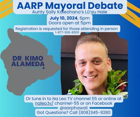 AARP Mayoral Debate (Hilo) | Dr. Kimo Alameda