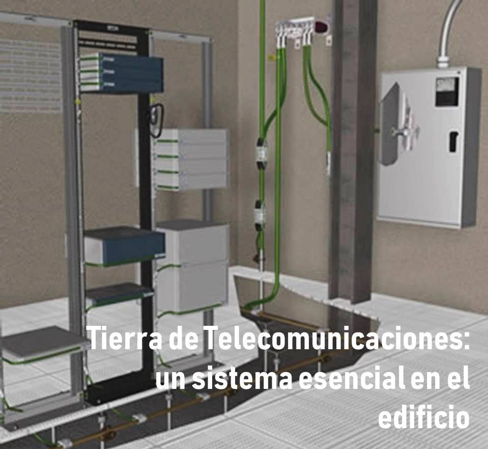 Tierra de Telecomunicaciones: un Sistema Esencial en Edificios ...