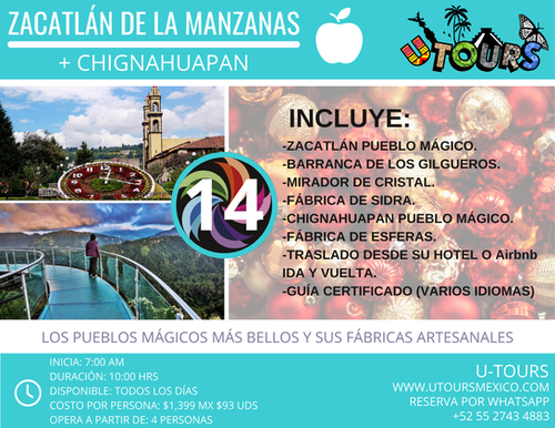 ZACATLÁN DE LAS MANZANAS + CHIGNAHUAPAN | U-TOURS