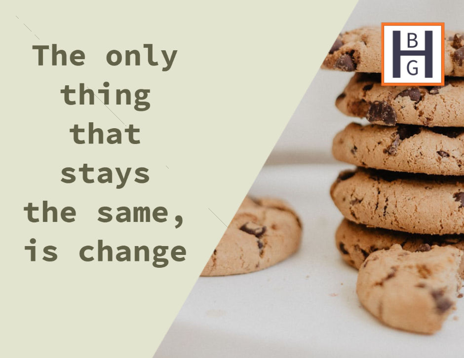 The only thing that stays the same, is change
