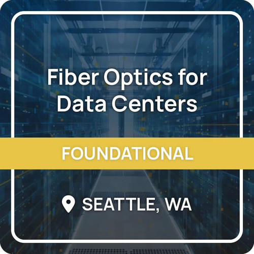 Fiber Optics for Data Centers, Seattle, WA, Sept 22 - 25, 2026 | Light ...
