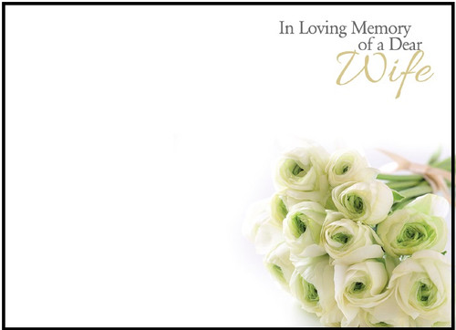 Wife In Loving Memory White Ranunculus Large card 4019 | Cards 4 Flowers