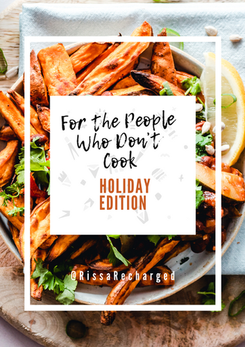 For the People Who Don't Cook | Nerissa S