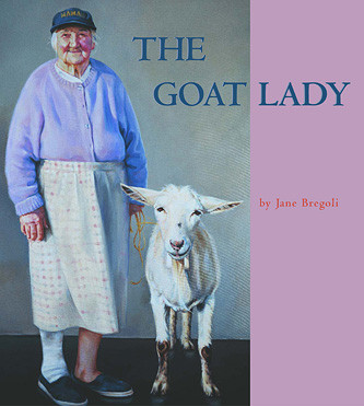 Goat Lady, The | Tilbury House