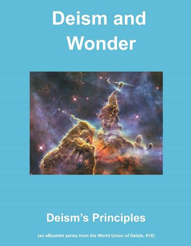 Deism’s Principles eBooklet #16 Deism and Wonder | WorldUnionofDeists