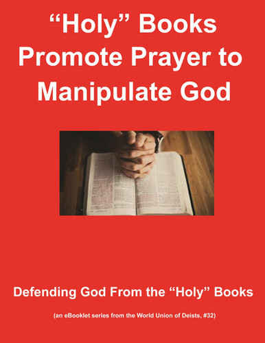 Defending God From the "Holy" Books #32“Holy” Books Promote Prayer to ...