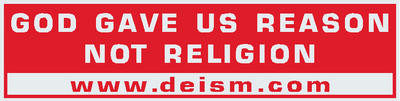 Deism bumper sticker | WorldUnionofDeists