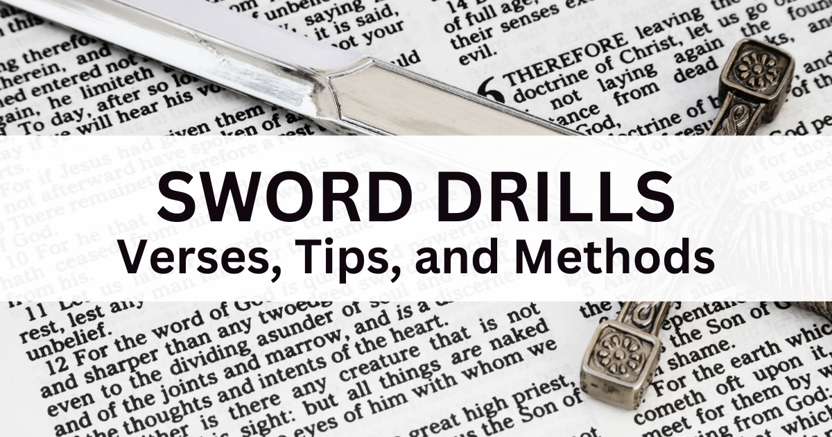 Sword Drill Verses, Tips, and Methods