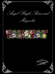 Angel Bugle ,Roses and Magnolia | Anwdesigns