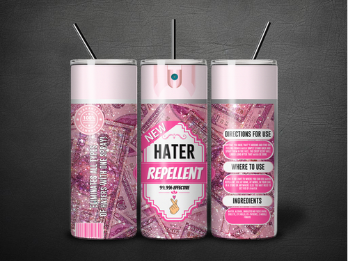HATER REPELLENT Tumbler ( 20oz) | Theparsimonia