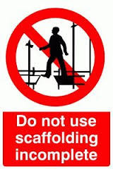 Do Not Use Incomplete Scaffolding Sign/Sticker | Safety Sign Centre