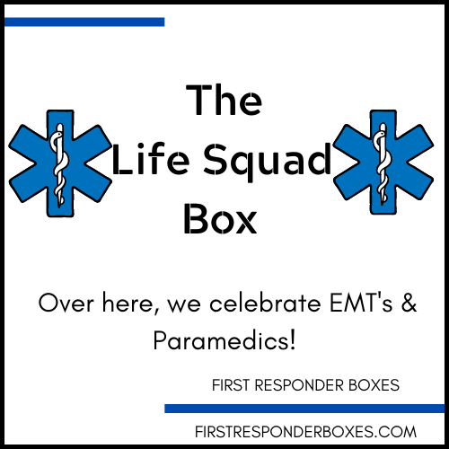 Life Squad Box: EMS & Paramedics | The Po-Po Box