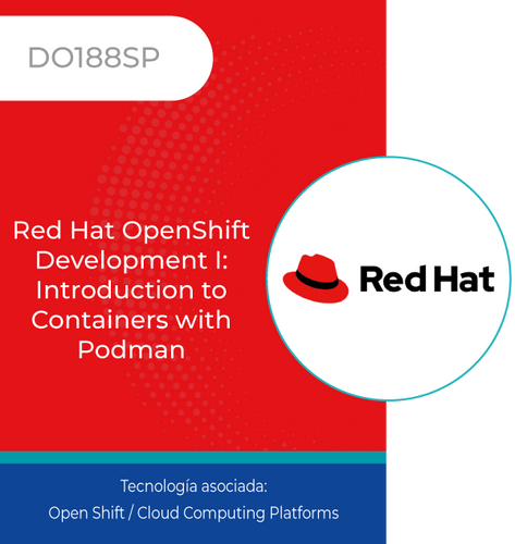 DO188SP | Red Hat OpenShift Development I: Introduction to Containers | Netec