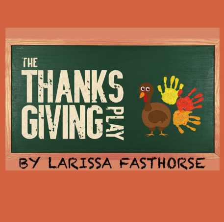 THANKSGIVING PLAY | Redlands Theatre